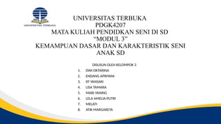 PPT MODUL 3 KEMAMPUAN DASAR DAN KARAKTERISTIK SENI ANAK SD.pptx