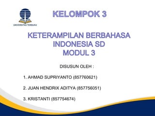 PPT MODUL 3 KETERAMPILAN BERBAHASA INDONESIA SD.pptx