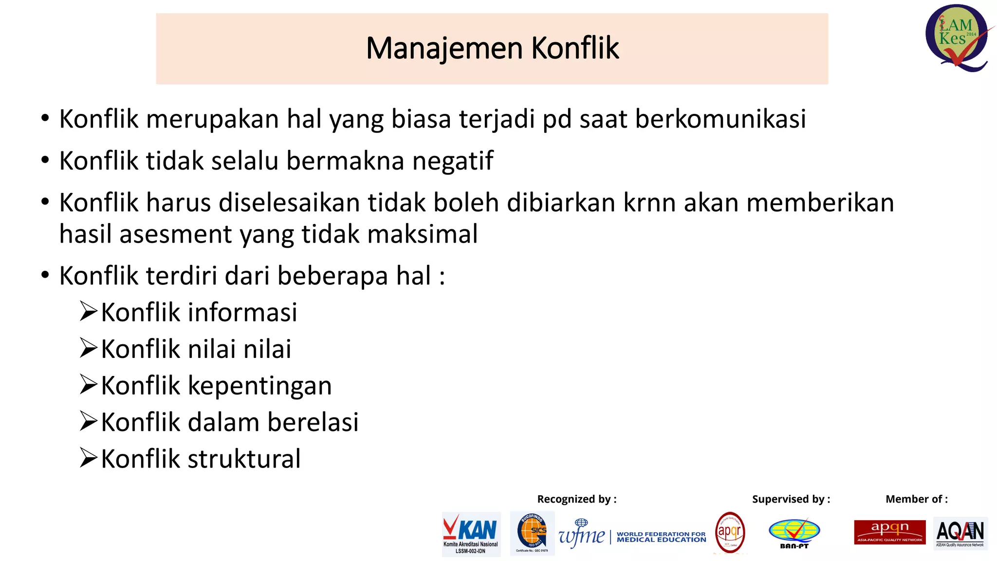 PPT MODUL 4 2022 - KOMUNIKASI EFEKTIK DAN MANAJEMEN KONFLIK.pdf