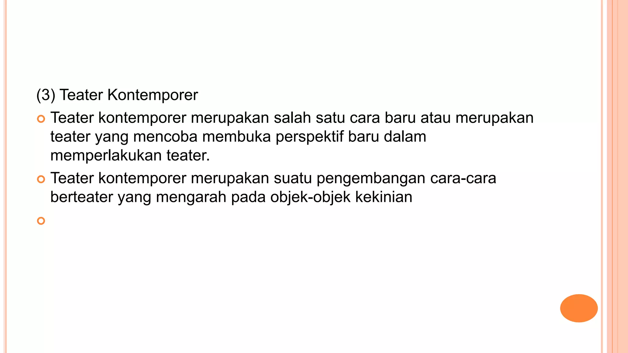 PPT IV SENI BUDAYA KB 1: KONSEP SENI TEATER: UNSUR, JENIS, DAN ESTETIKA | PPTX