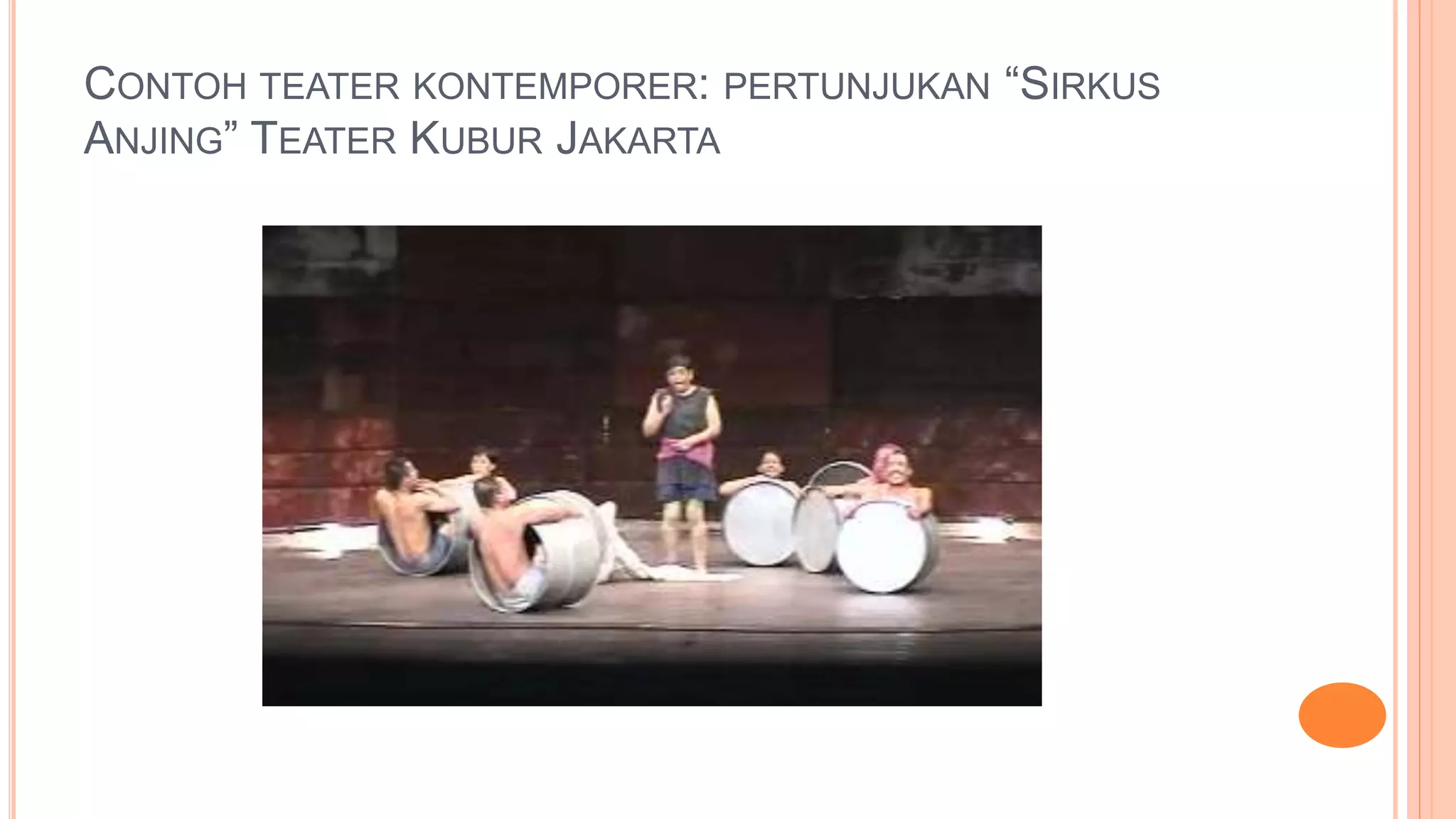 PPT IV SENI BUDAYA KB 1: KONSEP SENI TEATER: UNSUR, JENIS, DAN ESTETIKA | PPTX
