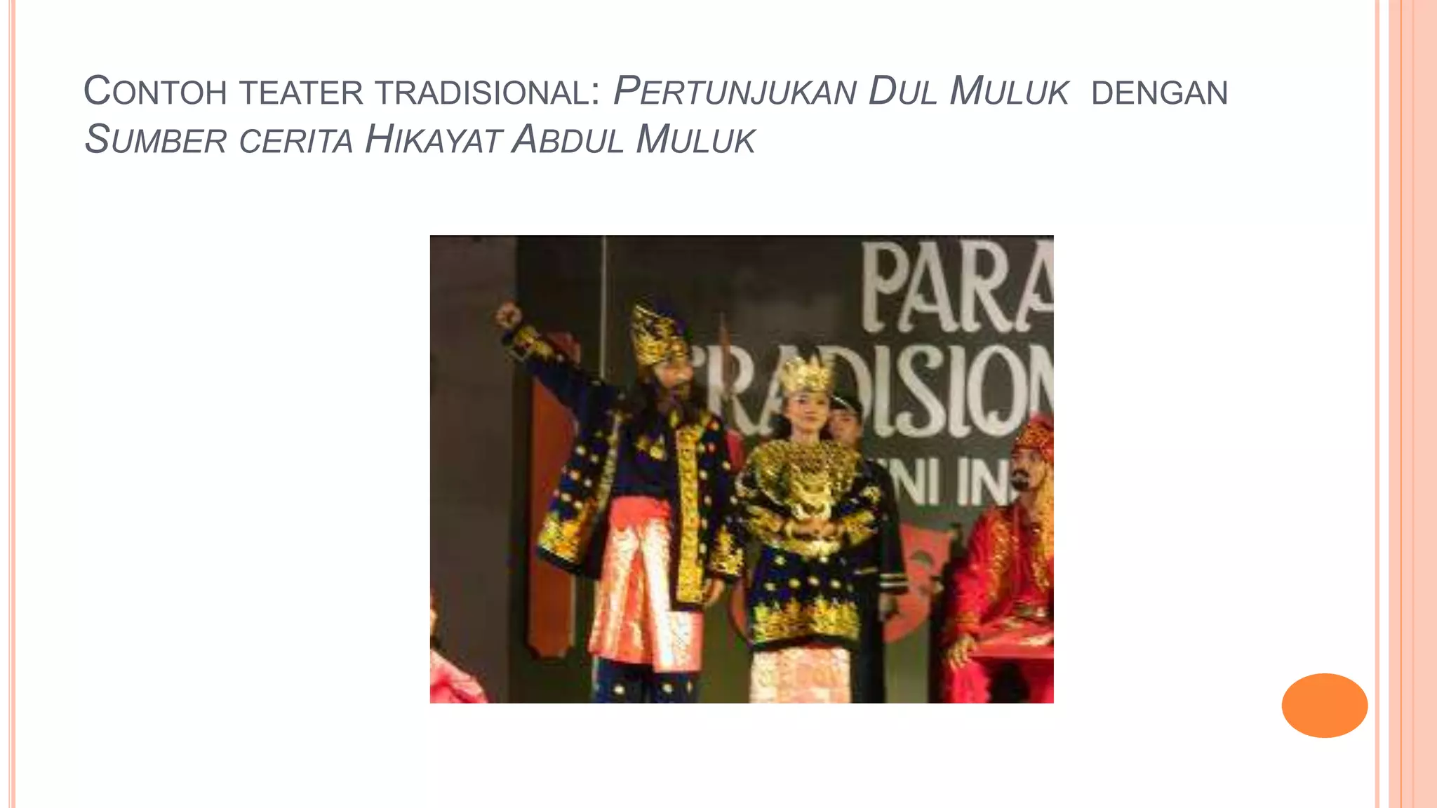 PPT IV SENI BUDAYA KB 1: KONSEP SENI TEATER: UNSUR, JENIS, DAN ESTETIKA | PPTX