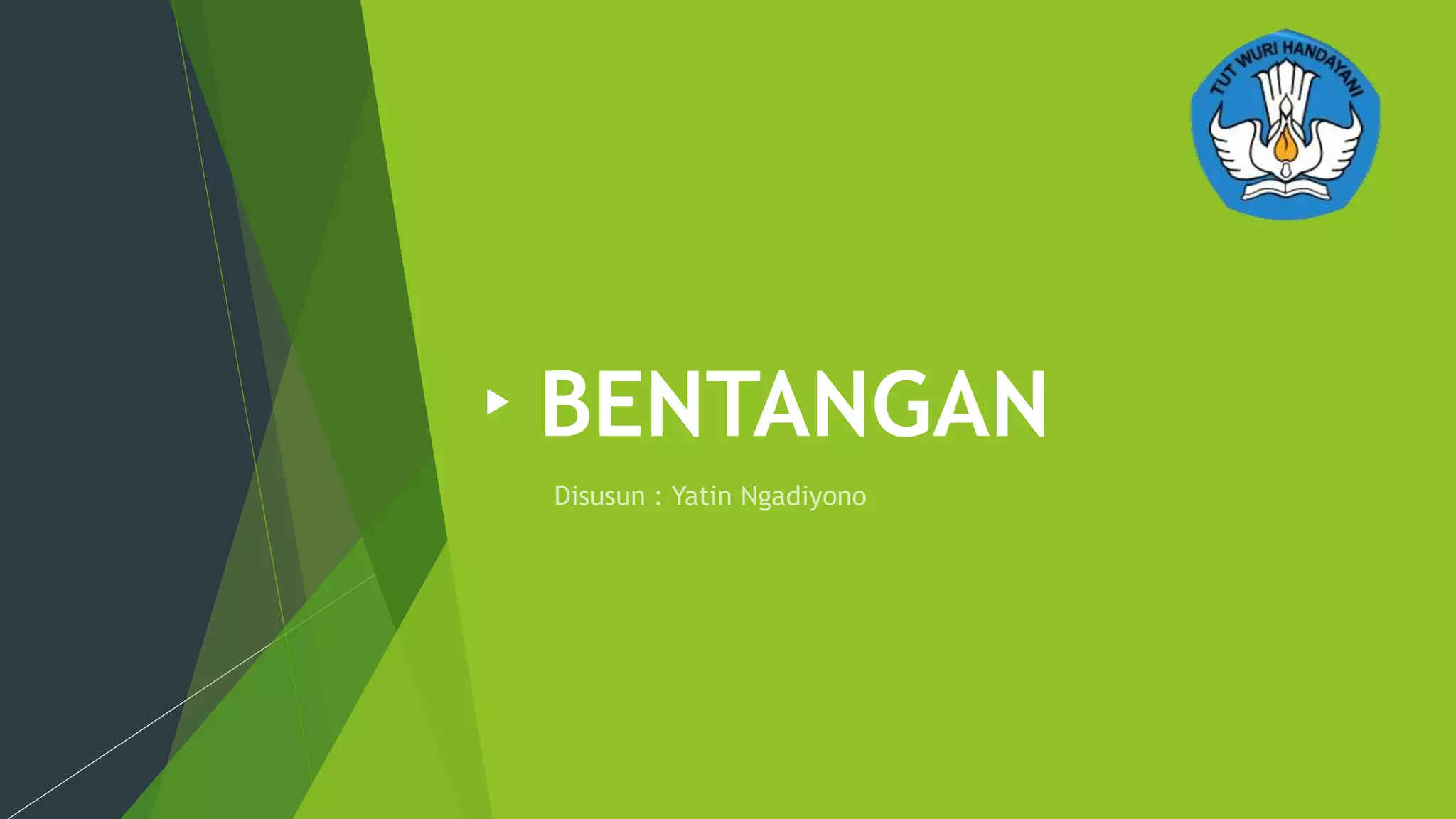 Materi II: Presentasi M5 KB1 - Bentangan | PPT