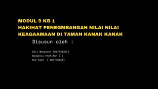 PPT MODUL 9 KB 1 Metode Pengembangan Moral.pptx