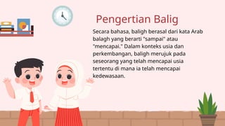 PPT MODUL AJAR Kelas 4 Menyambut Usia Baligh.pptx