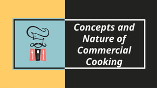 PPT MODULE I. Difference between cookery and Commercial cooking | PPTX ...