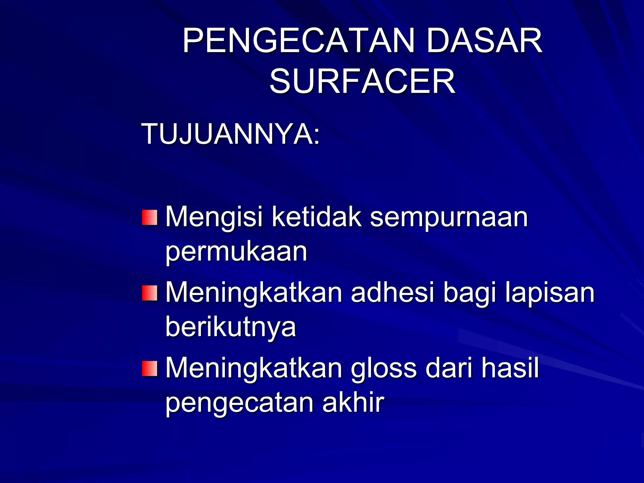 PPt Modul Metode dan Proses Pengecatan-Revisi.ppt