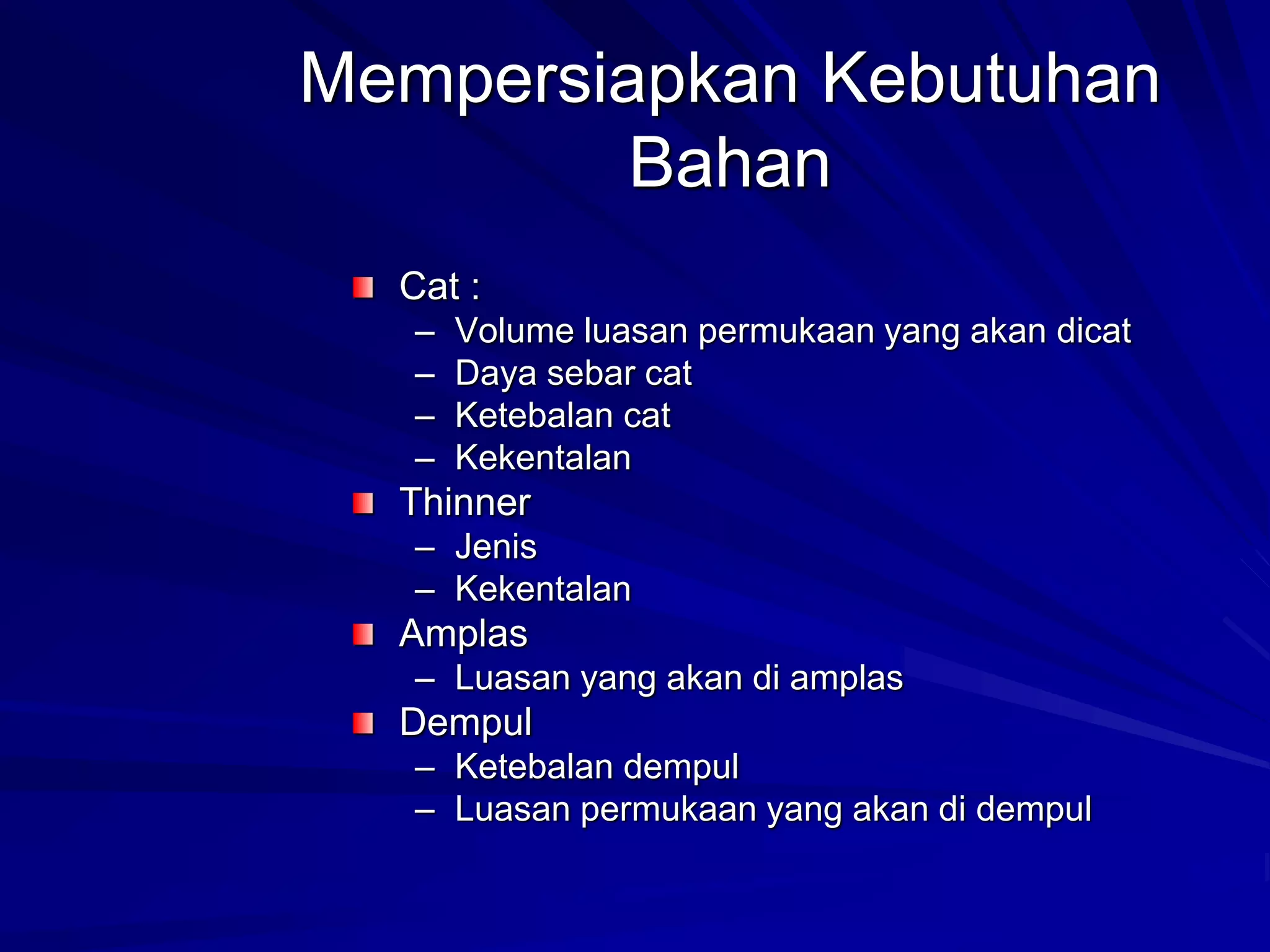 PPt Modul Metode dan Proses Pengecatan-Revisi.ppt