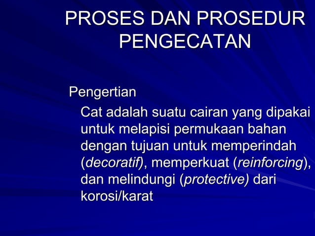 PPt Modul Metode dan Proses Pengecatan-Revisi.ppt