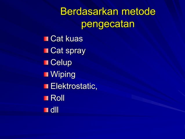 PPt Modul Metode dan Proses Pengecatan-Revisi.ppt