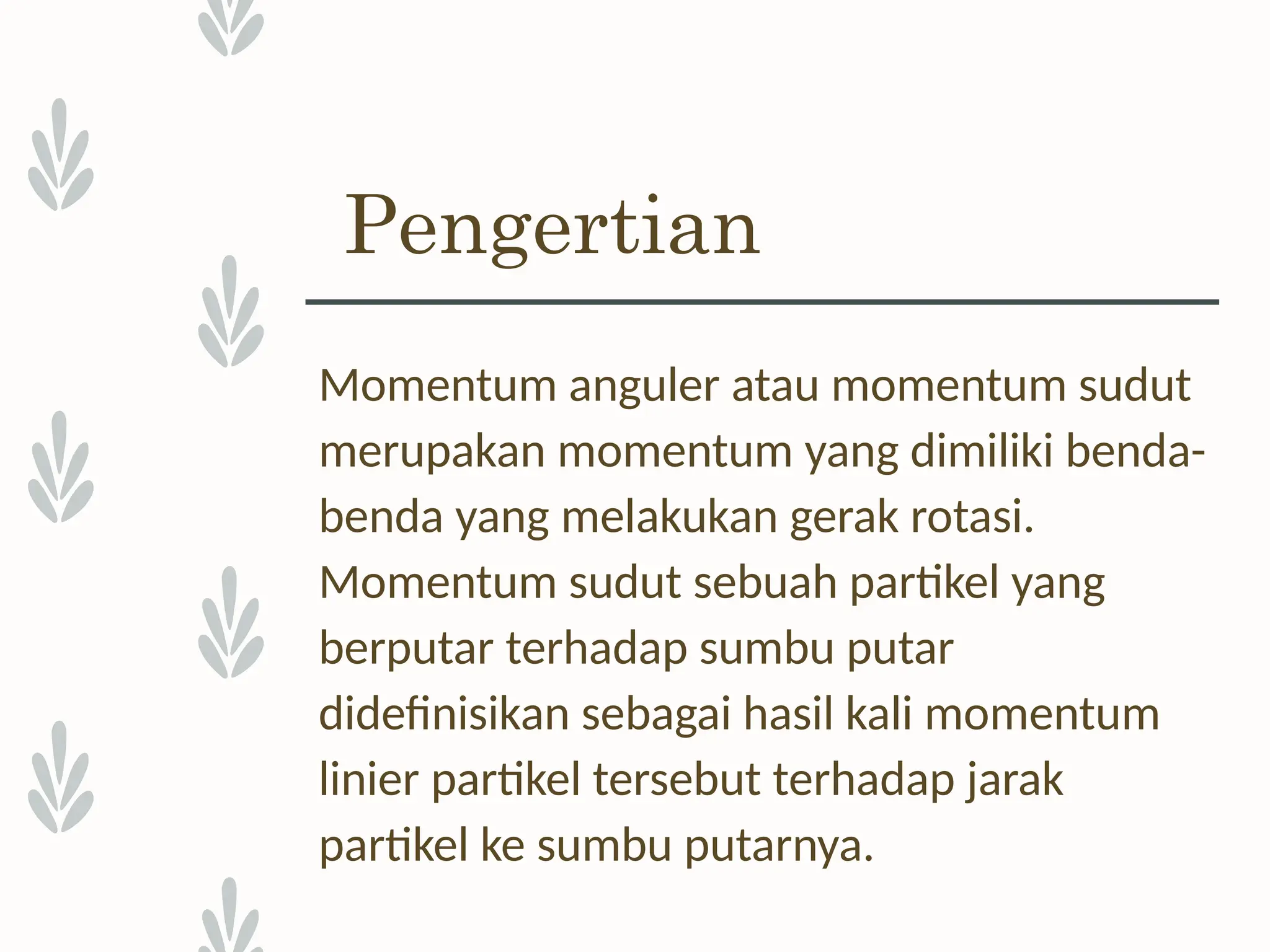 PPT Mengenai Momentum Anguler, Rumus Momentum Anguler dan Hukumnya | PPTX