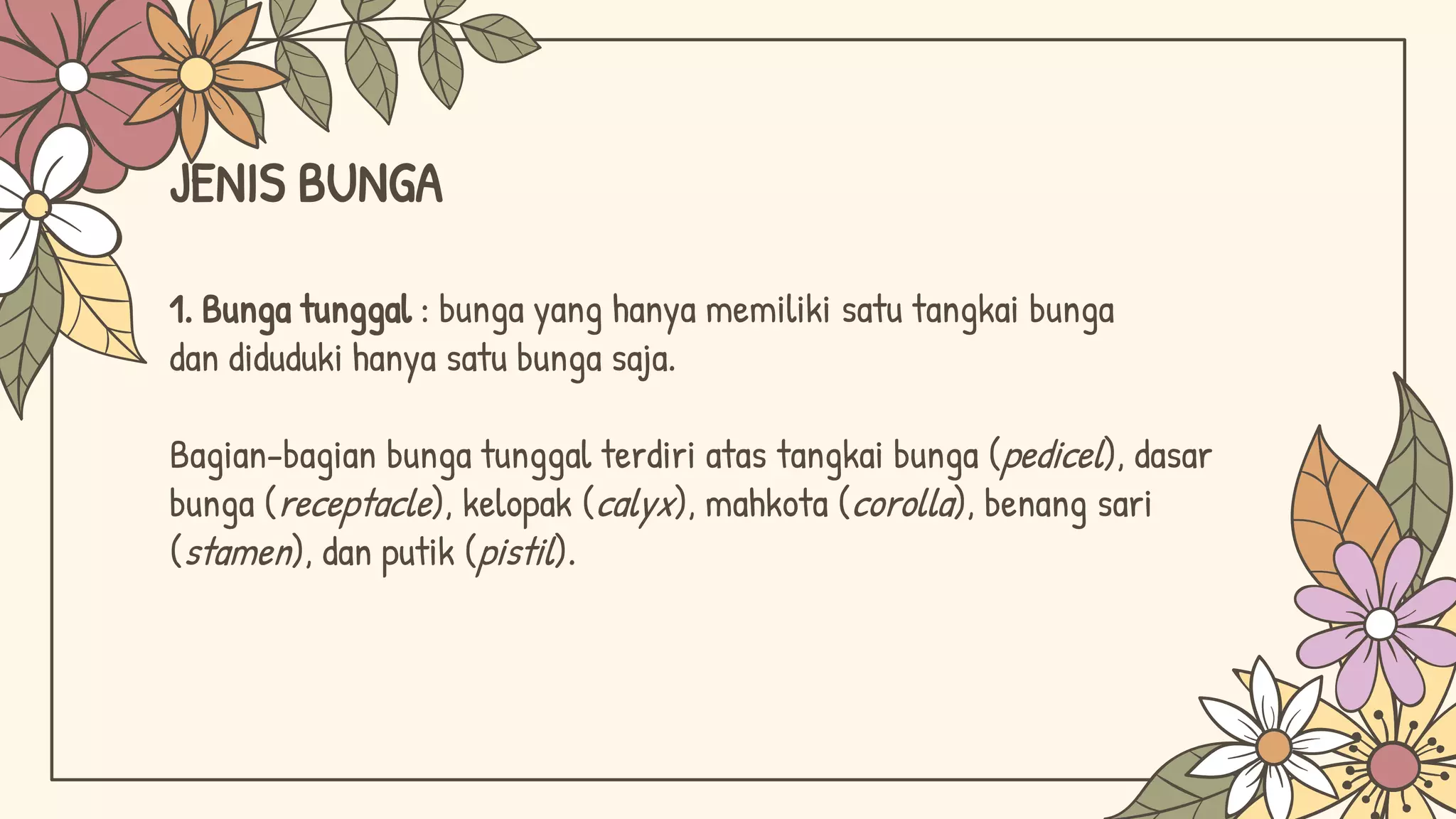 PPT MORFOLOGI BUNGA KELOMPOK 4.pptx