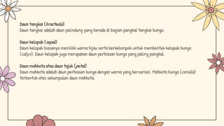 PPT MORFOLOGI BUNGA KELOMPOK 4.pptx