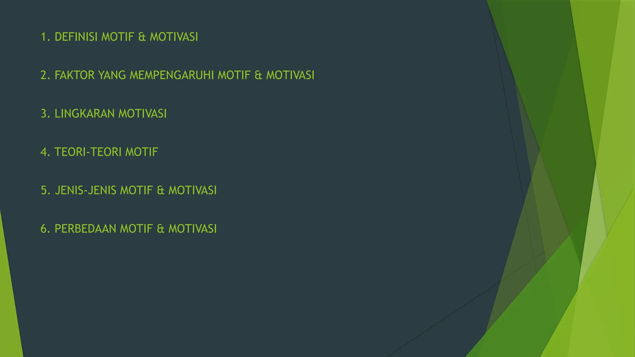 PPT Motief & Motivatioon siap cetak.pptx