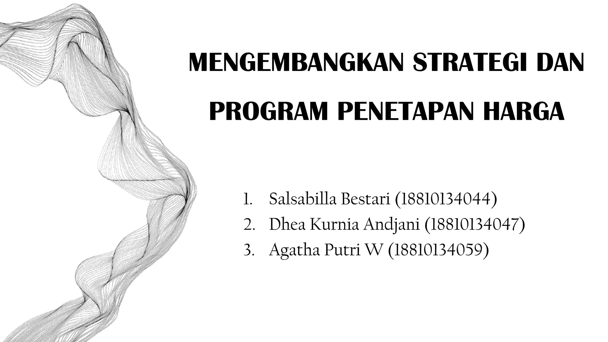Strategi dan Penetapan Harga | PPTX