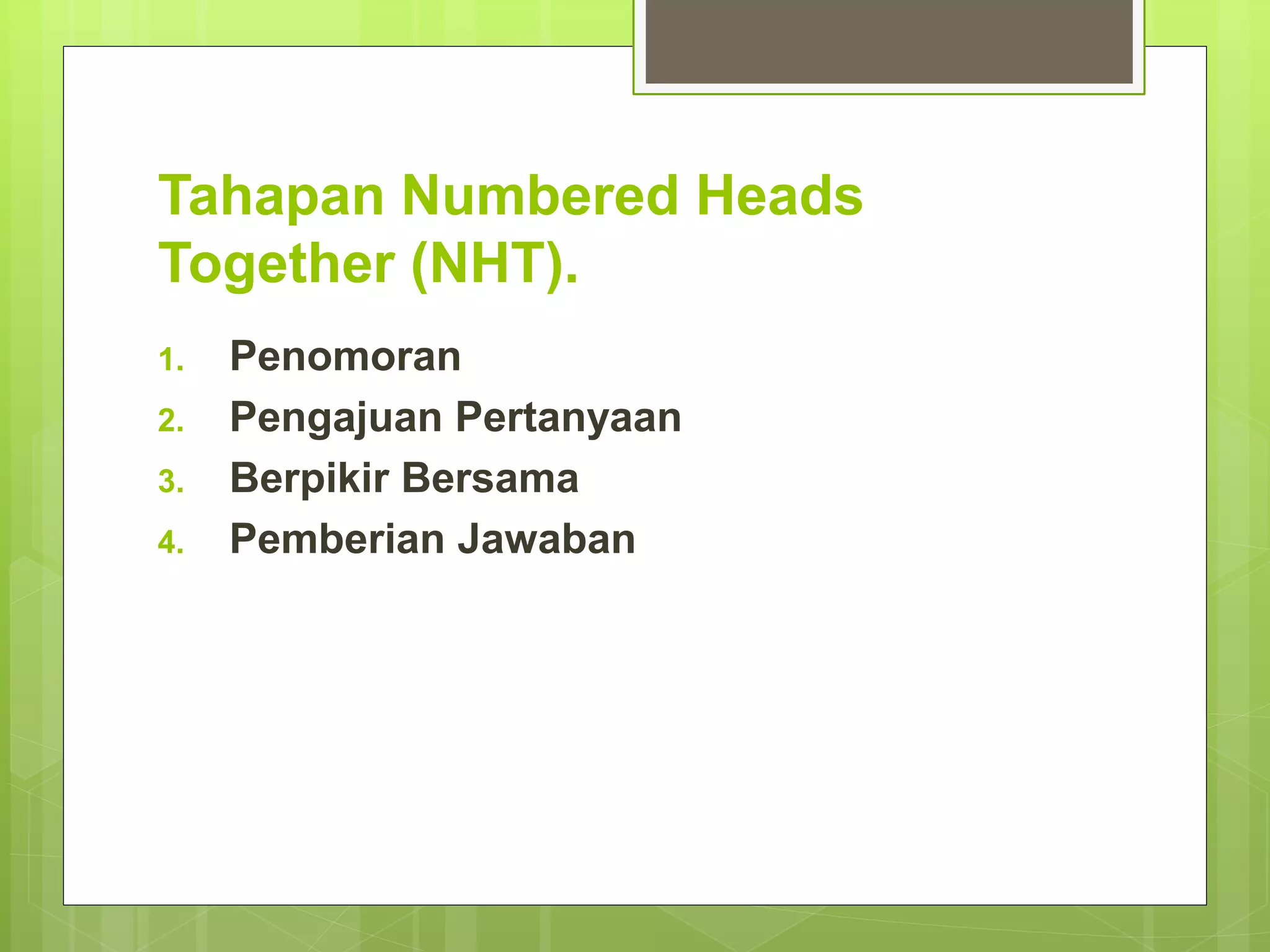 MODEL PEMBELAJARAN INOVATIF MODEL KOOPERATIF TIPE NUMBER HEAD TOGETHER | PPTX
