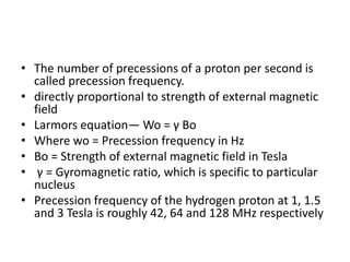 MRI PHYSICS FOR RADIOLOGY RESIDENTS INDIA | PPTX