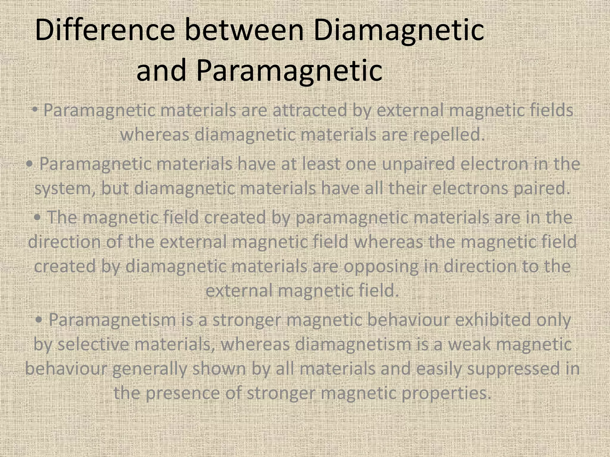 para magnetism And Di magnetism | PPTX