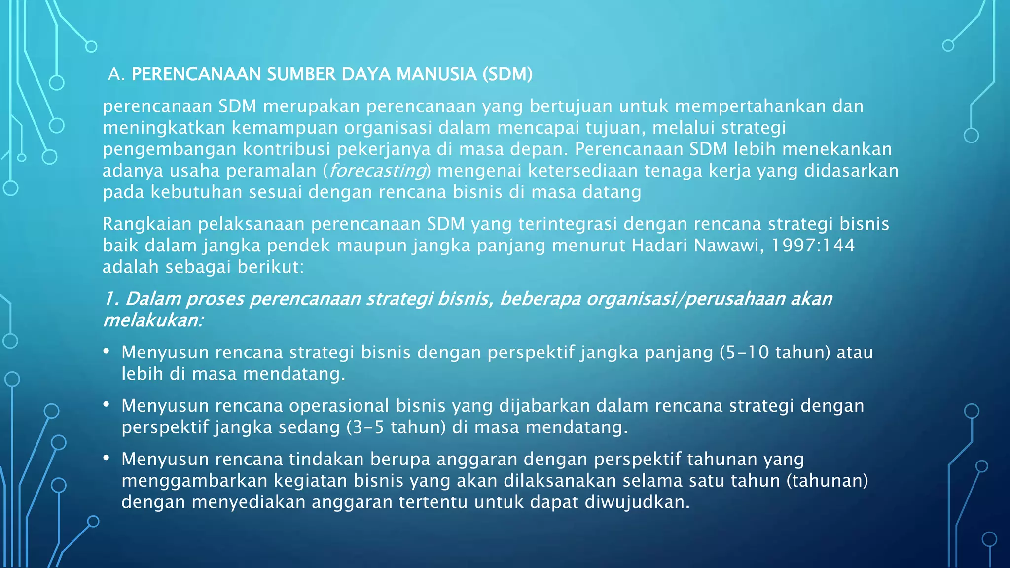 perencanaan SDM { ppt manajemen sumber daya manusia } | PPTX