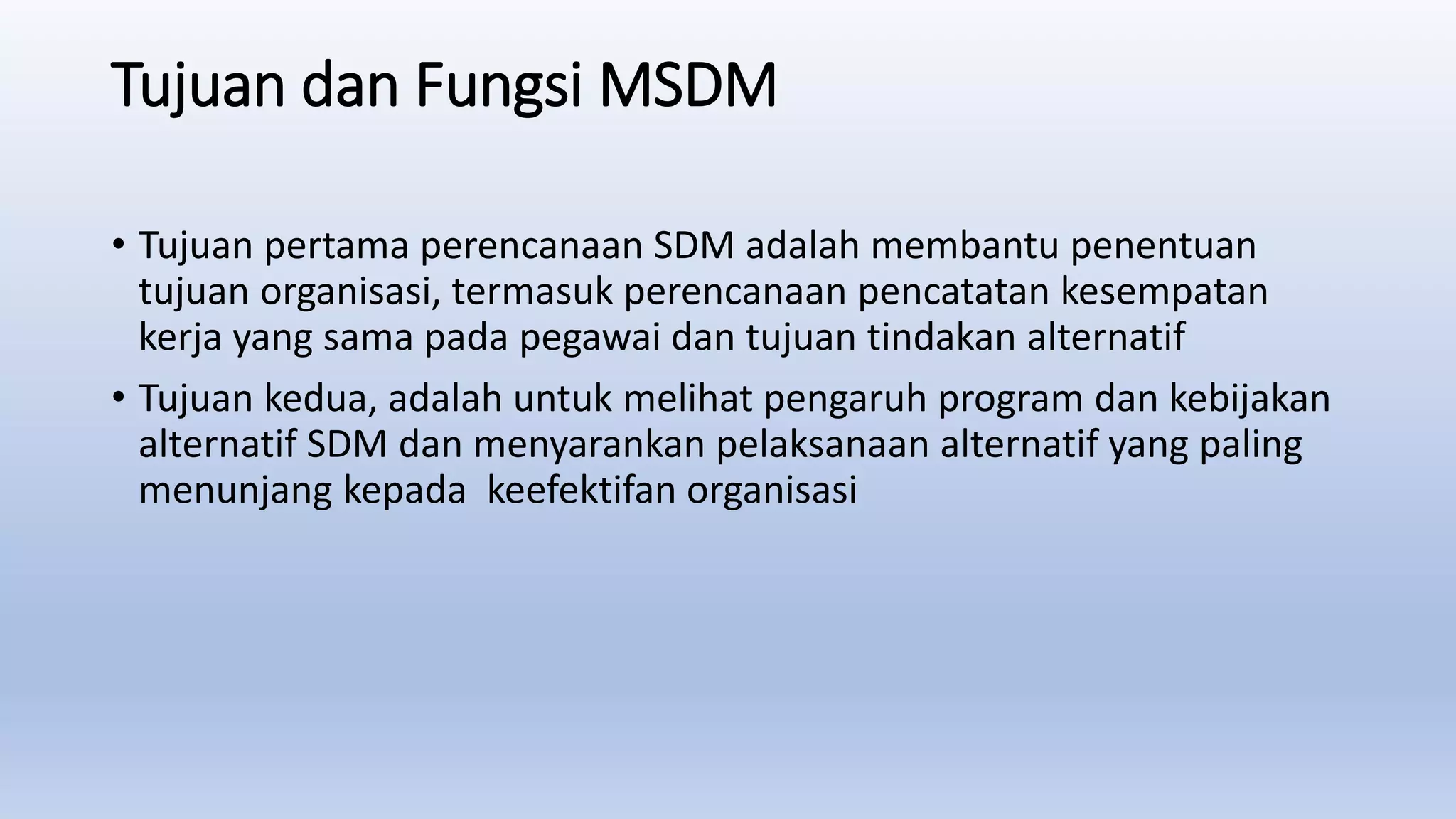 Manajemen Sumber Daya Manusia | PPTX