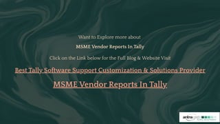 MSME Vendor Reports In Tally - Antraweb Technologies | PPT | Free Download