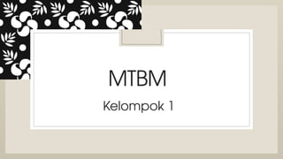 Ppt MTBM 4.A-1.pptx_20240121_105420_0000.pptx