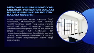 MUHAMMADIYAH DAN KEBAHARUAN HUKUM DAN POLITIK | PPTX