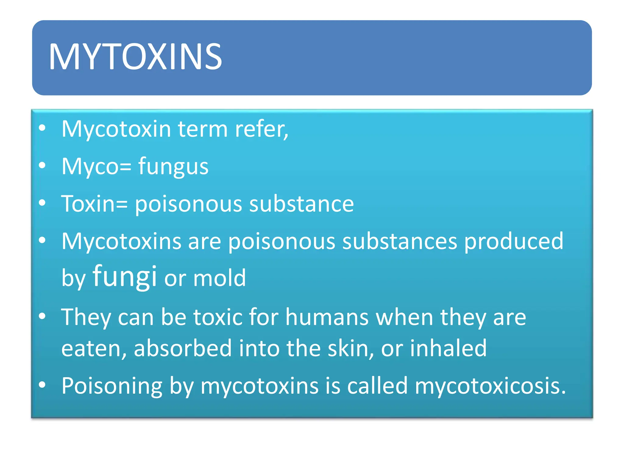 Mycotoxin.ppt