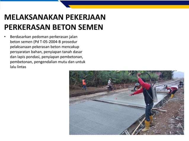 ppt pelaksanan lapangan jalan perkerasan beton | PPTX