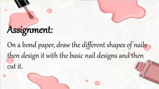 PPT NAIL.pptx nails demo powerpoint...... | PPTX