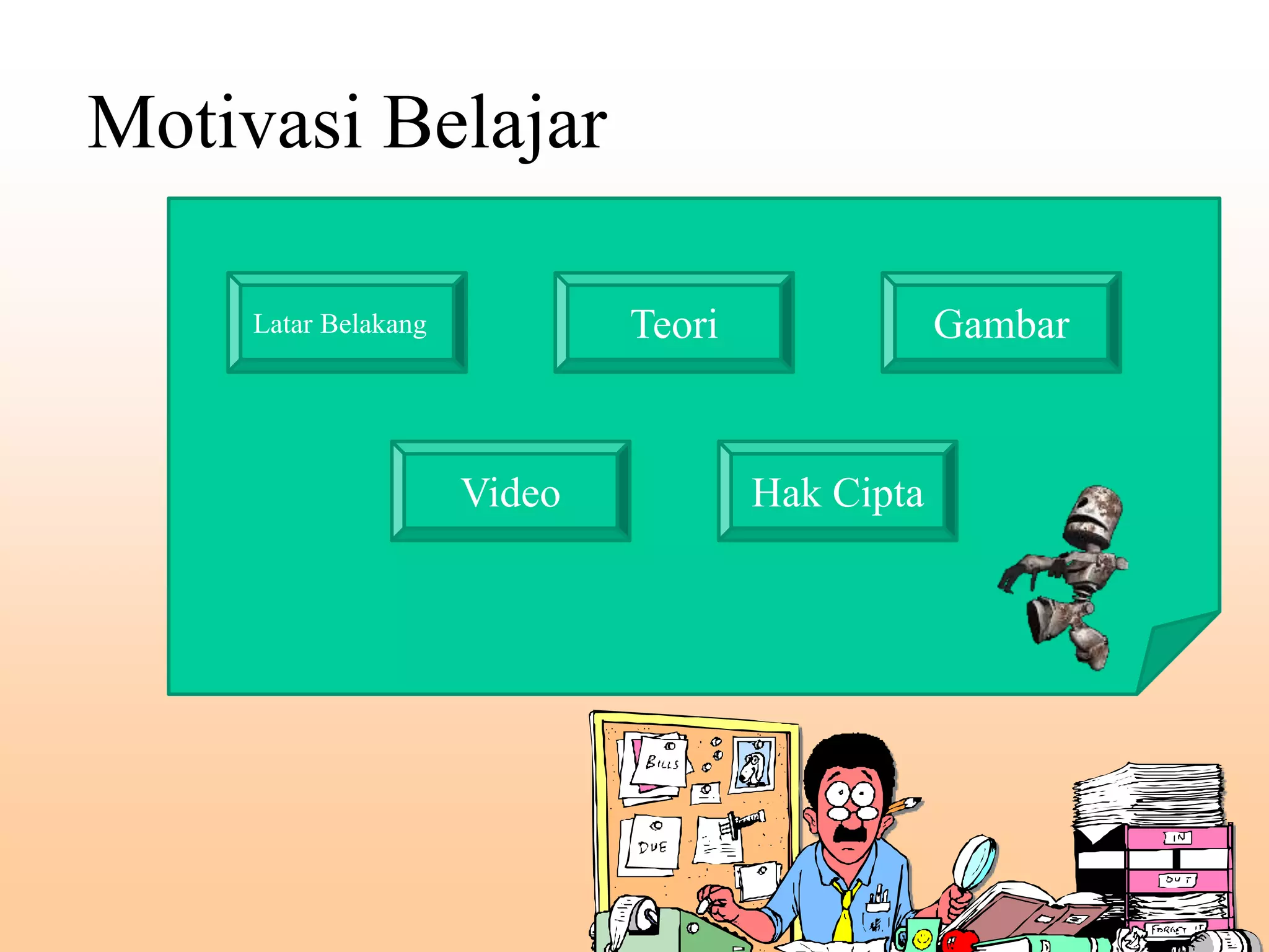 PPT (Motivasi Belajar) | PPTX