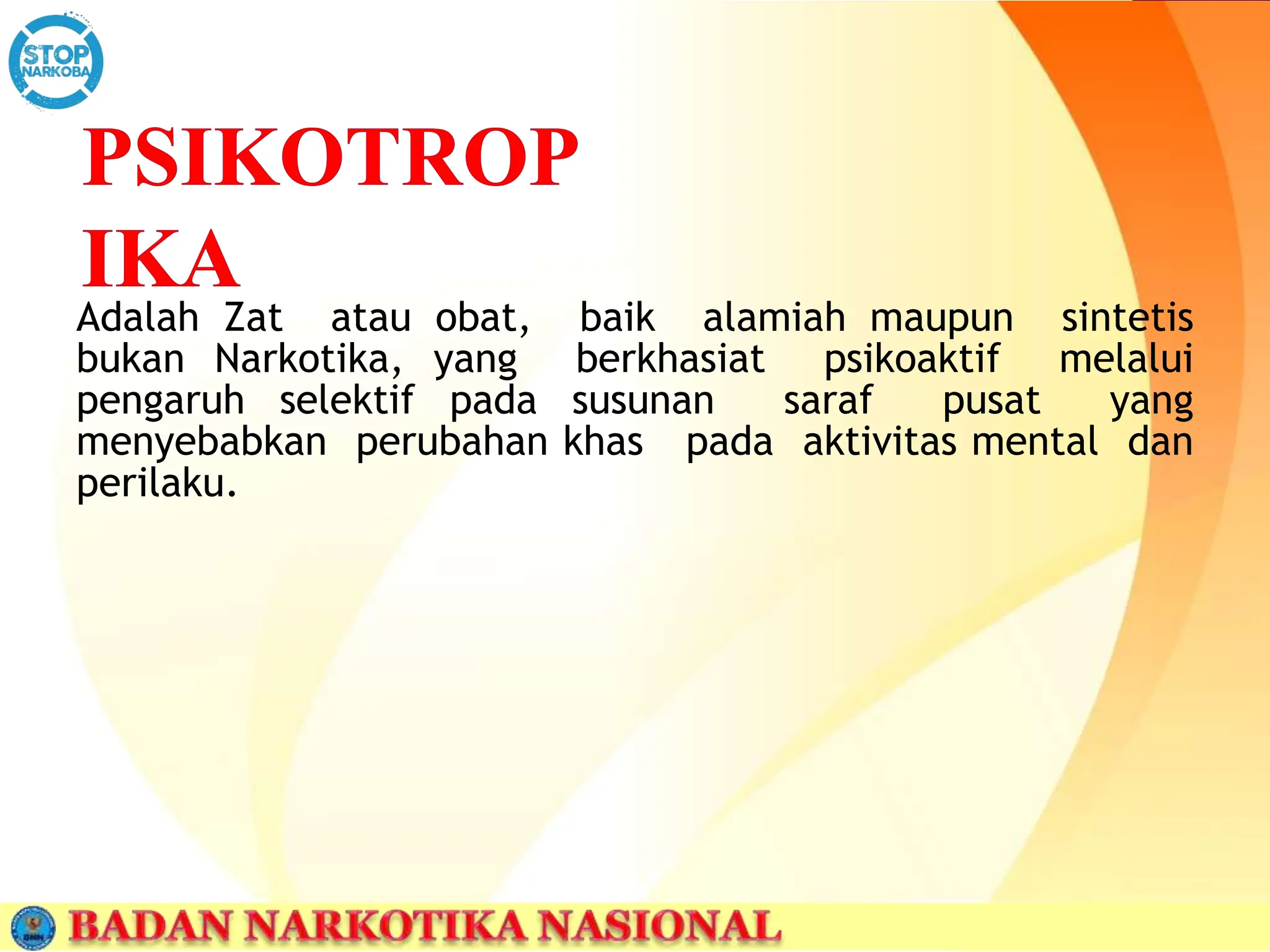 ppt napza untuk SEKOLAH DASAR DAN CARA MENCEGAHNYA.pptx