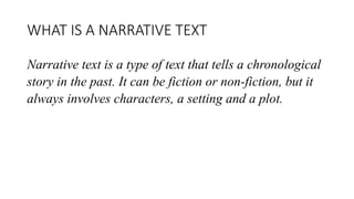 Presentation of Narrative Text Slide.pptxs | PPT