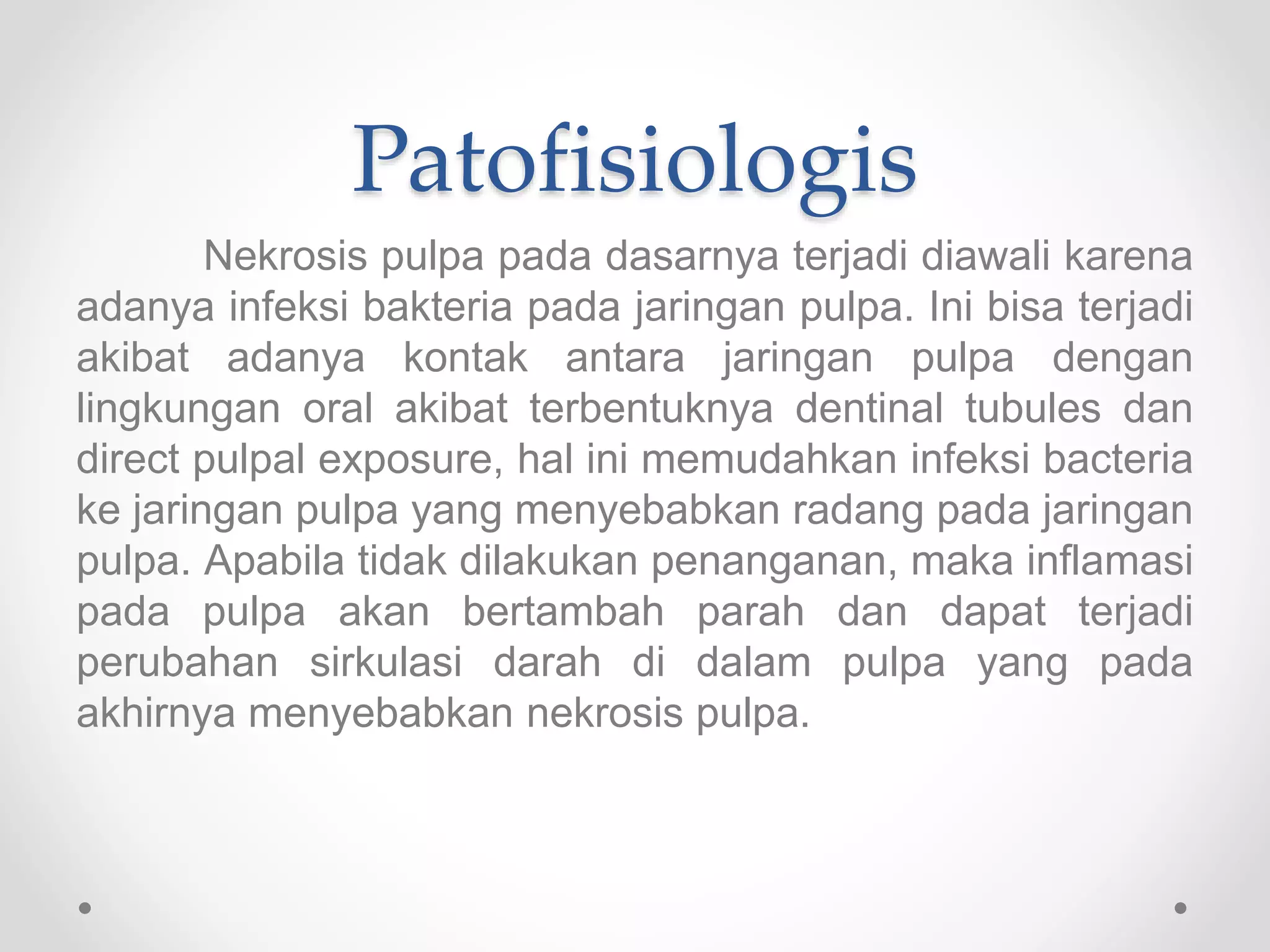 Ppt nekrosis pulpa | PPTX