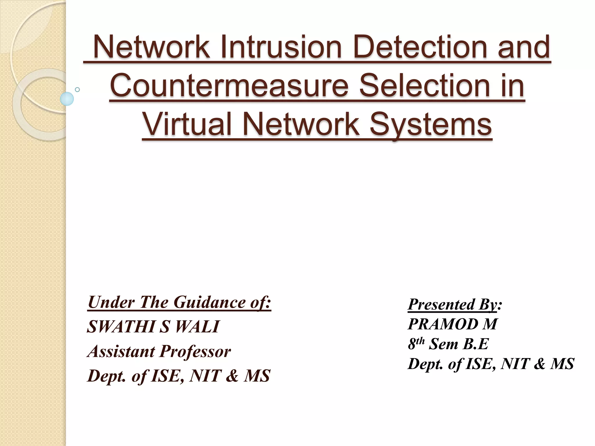Network Intrusion Detection And Countermeasure Selection Pptx