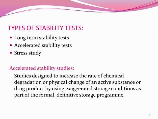 ACCELERATED STABILITY STUDY | PPTX | Pharmaceutical Industry | Industries
