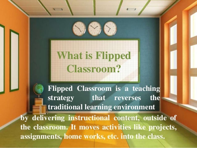 FLIPPED CLASSROOM,ppt