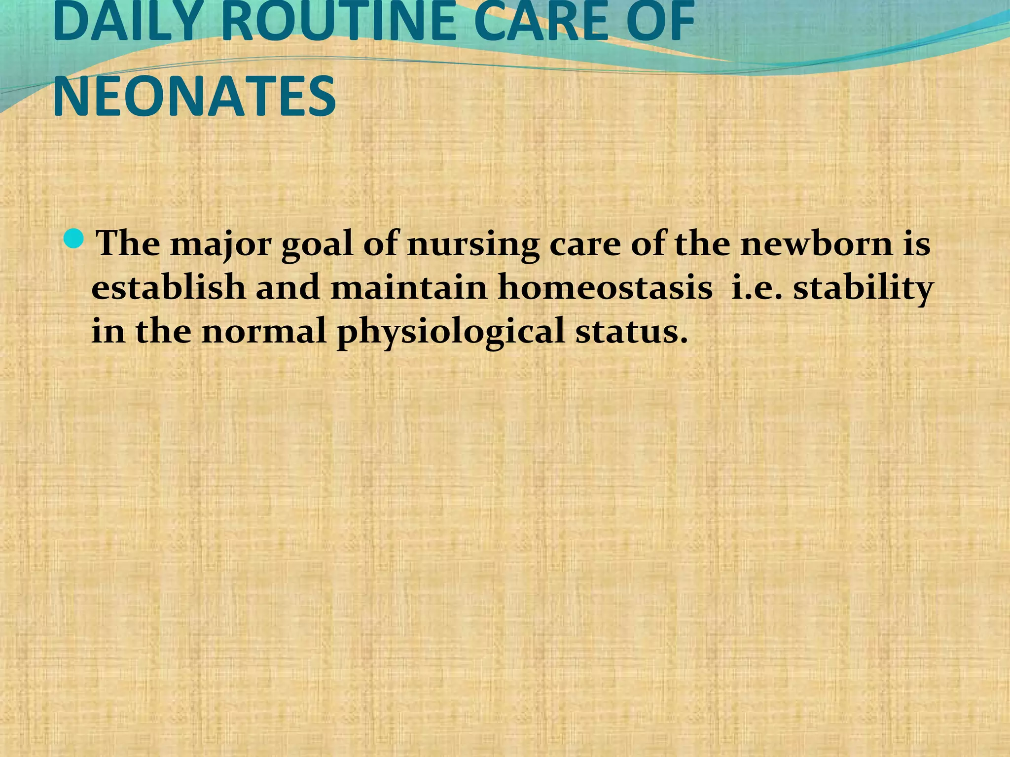 NEWBORN CARE | PPT
