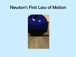 Ppt Newtons First Law | PPT