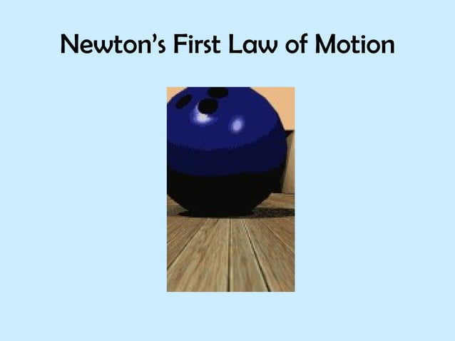 Ppt Newtons First Law | PPT