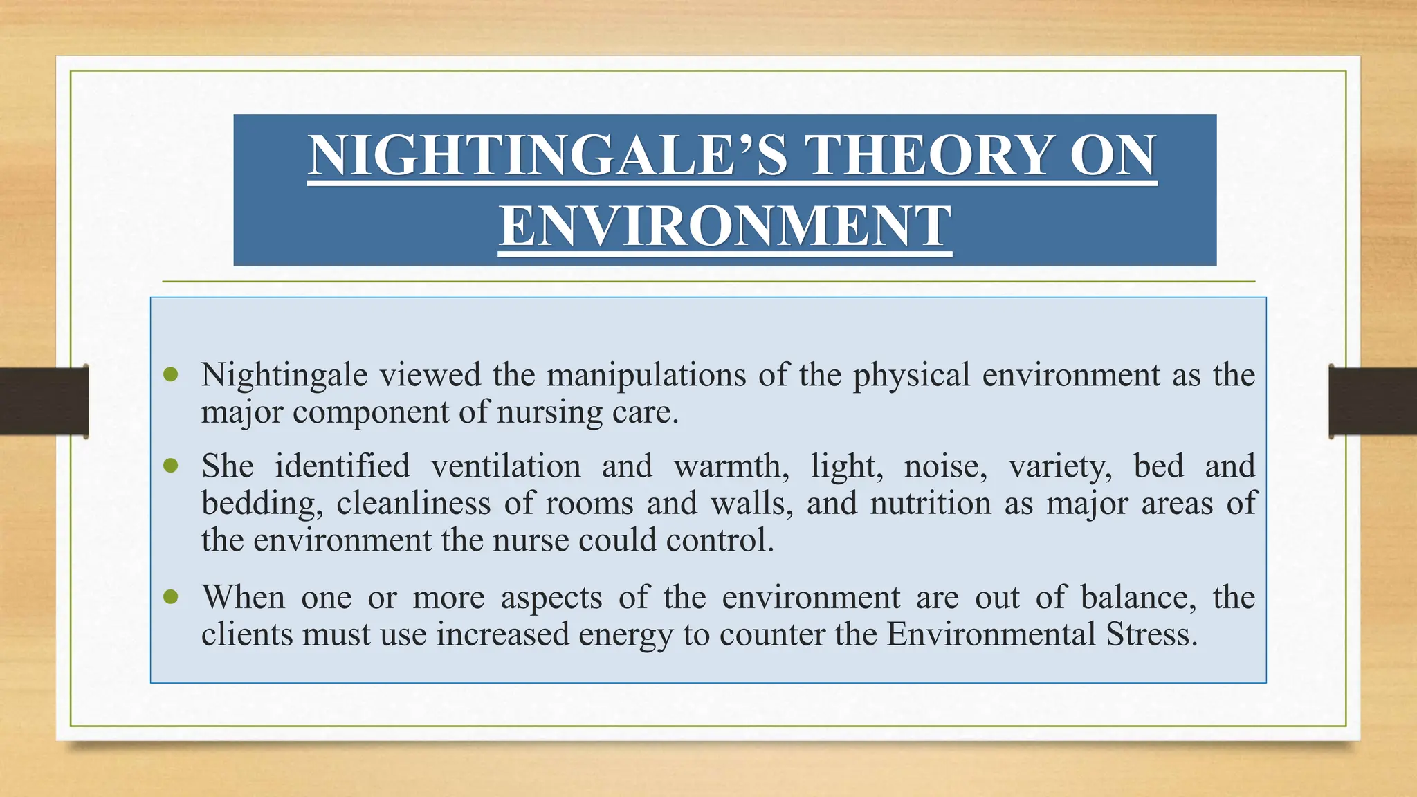 PPT NIGHTINGALE THEORY AND IT’S APPLICATION final.pptx