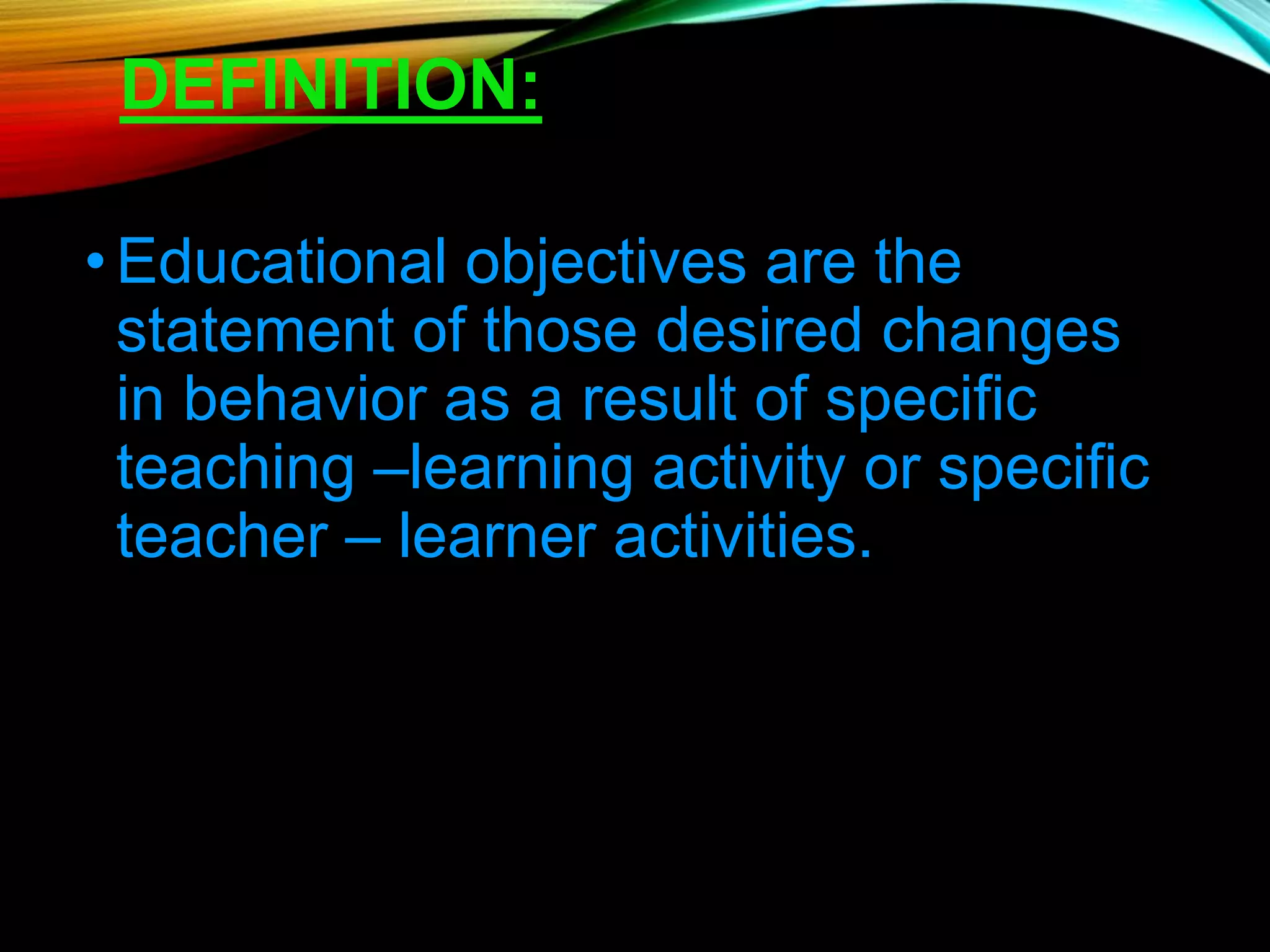 Ppt nsg educational objectives | PPTX