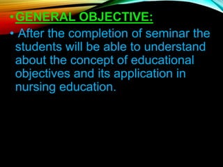 Ppt nsg educational objectives | PPTX