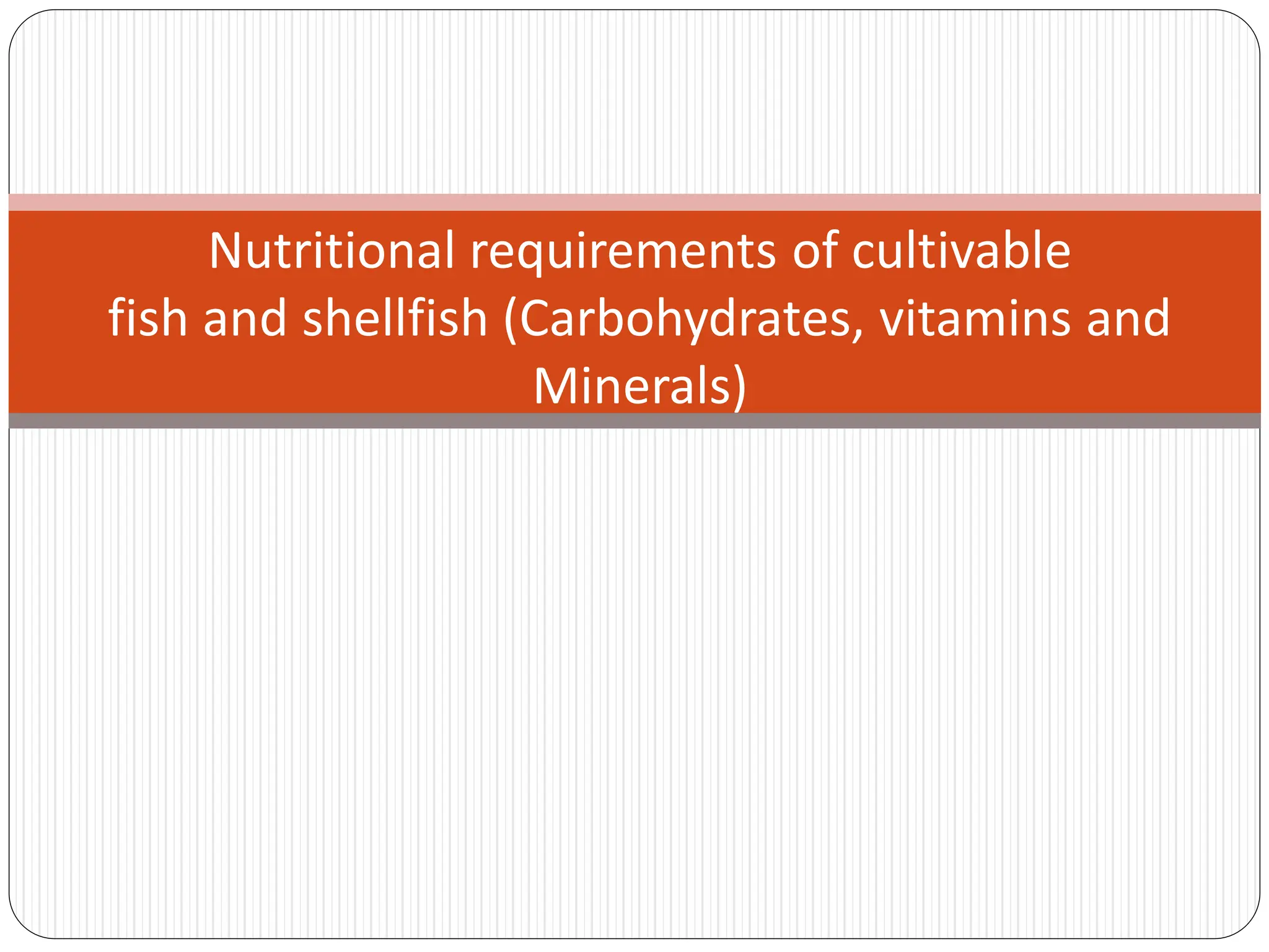 ppt nutrition for the course aquaculture engineering | PDF