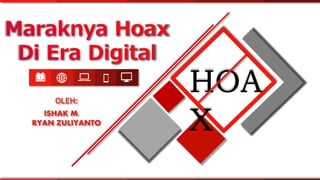 slide maraknya HOAX di era digital | PPTX