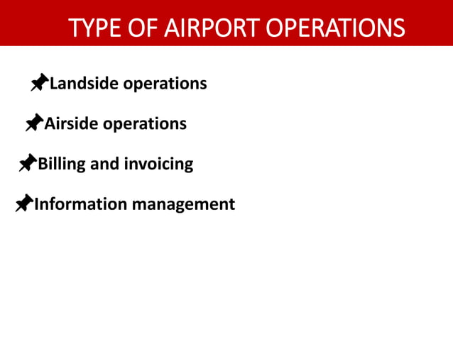 AIRPORT OPERATIONS AND AIRPORT FUNCTIONS | PPTX | Air Travel | Travel Type