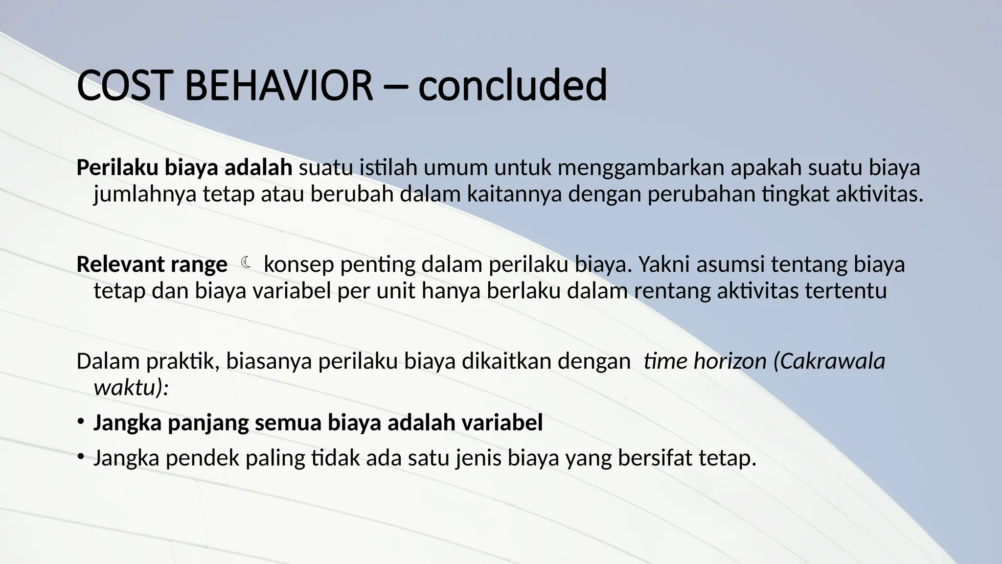 ppt perilaku biaaya - akuntansi - metode dasar dasar | PPTX