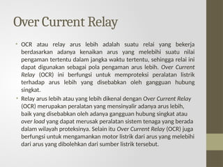 pengujian OCR (over current relay) dan OVR (Over Voltage Relay) | PPTX