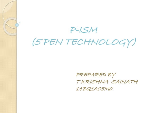 5 pen pc technology (P-ISM) | PPTX