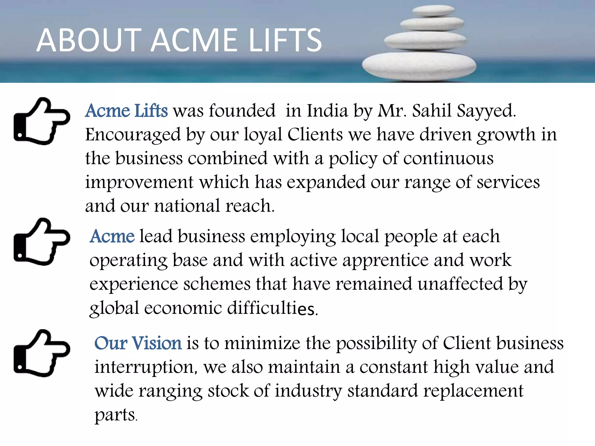 Ppt of acme lift | PPTX